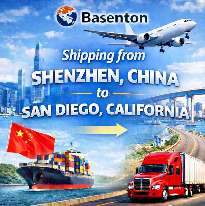 Shipping from Shenzhen to San Diego, California - Basenton